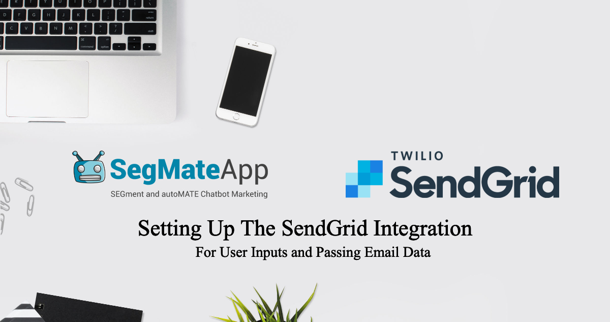 SendGrid SegMate Integration | SegMate Knowledge Base
