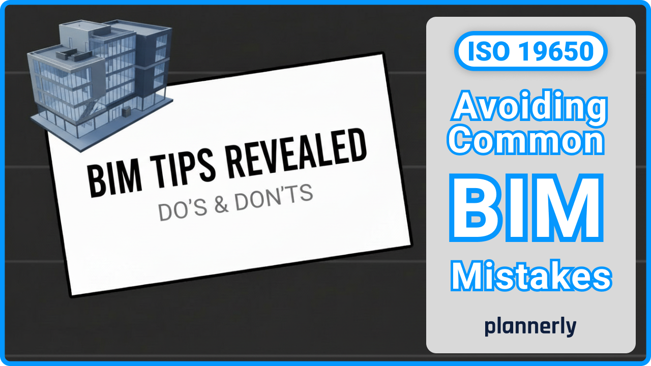 BIM Workflow Best Practices - Do’s and Don’ts Guide | Plannerly Help ...