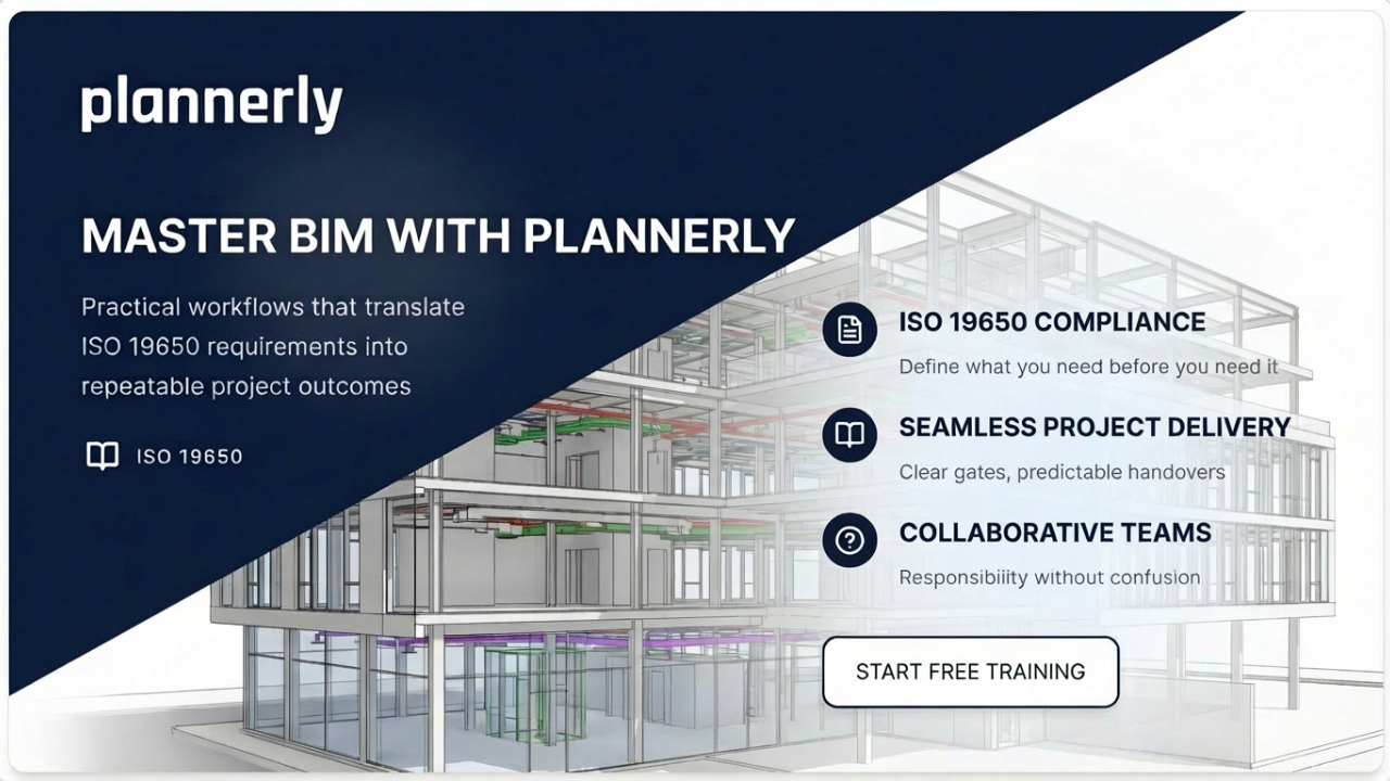 Plannerly Resources Hub - BIM, ISO 19650 Training and Demo | Plannerly ...